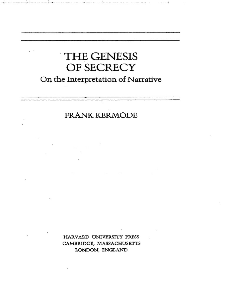 Frank Kermode - The Genesis of Secrecy - On The Interpretation of ...