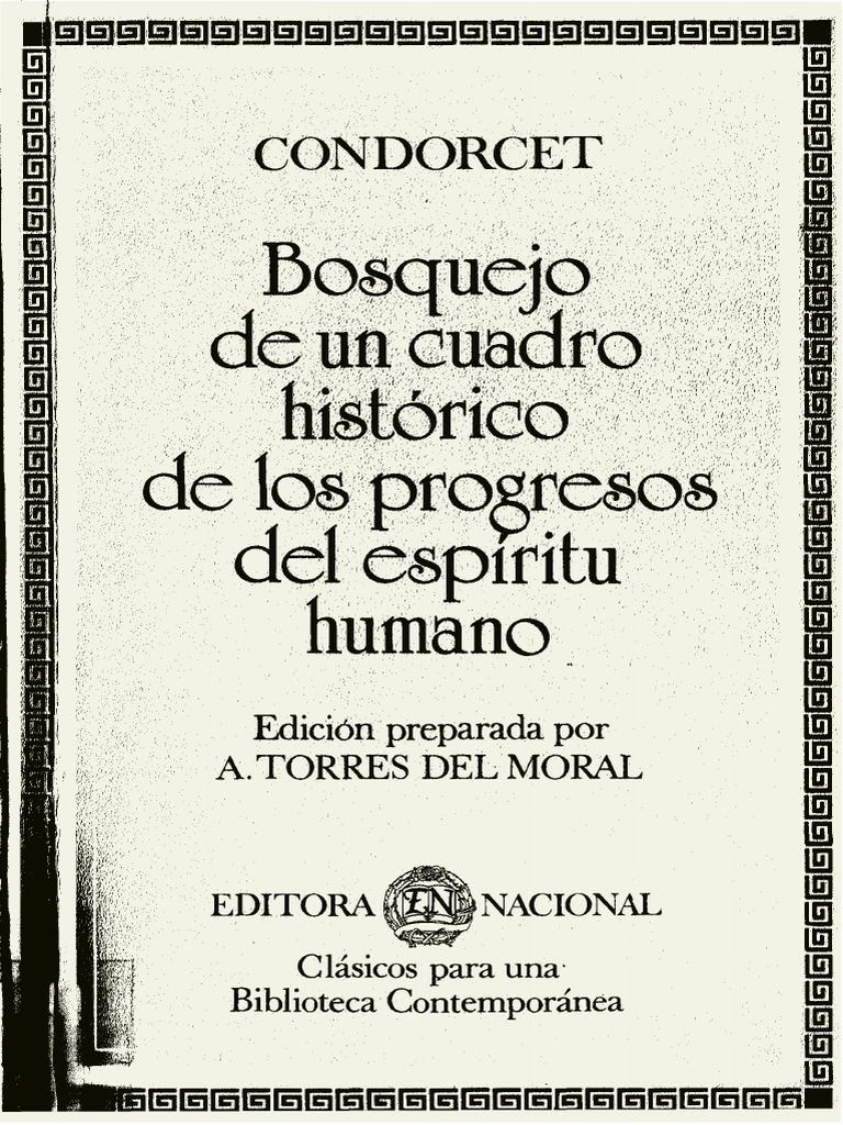 (Nicolas de Condorcet) Bosquejo de un cuadro histórico del progreso del ...