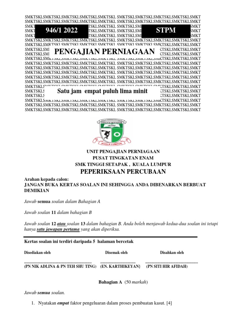 Soalan Percubaan Setapak High School Sem 1 2022 | PDF