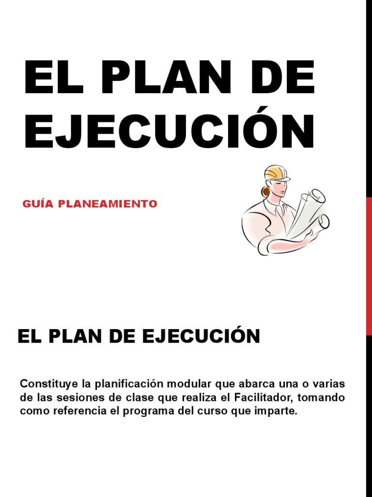 El Plan de Ejecución | PDF | Método de enseñanza | Evaluación