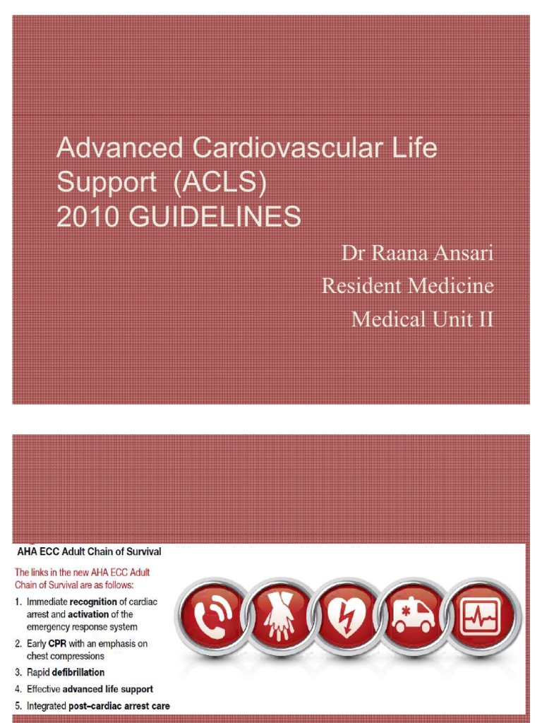 ACLS 2010 Overview and Guidelines | PDF | Cardiopulmonary Resuscitation ...