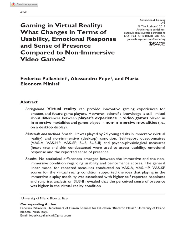 Gaming in Virtual Reality - What Changes in Terms of Usability, Emotional Response and Sense of ...