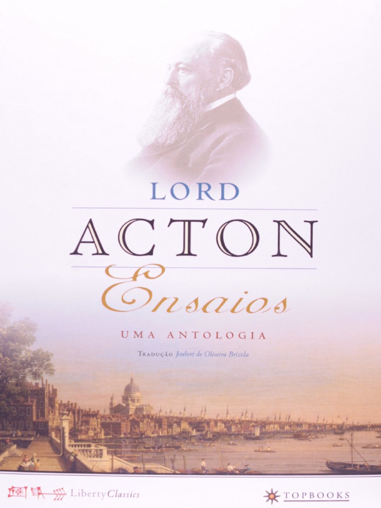 Ensaios de Lord Acton: Liberdade e História | PDF