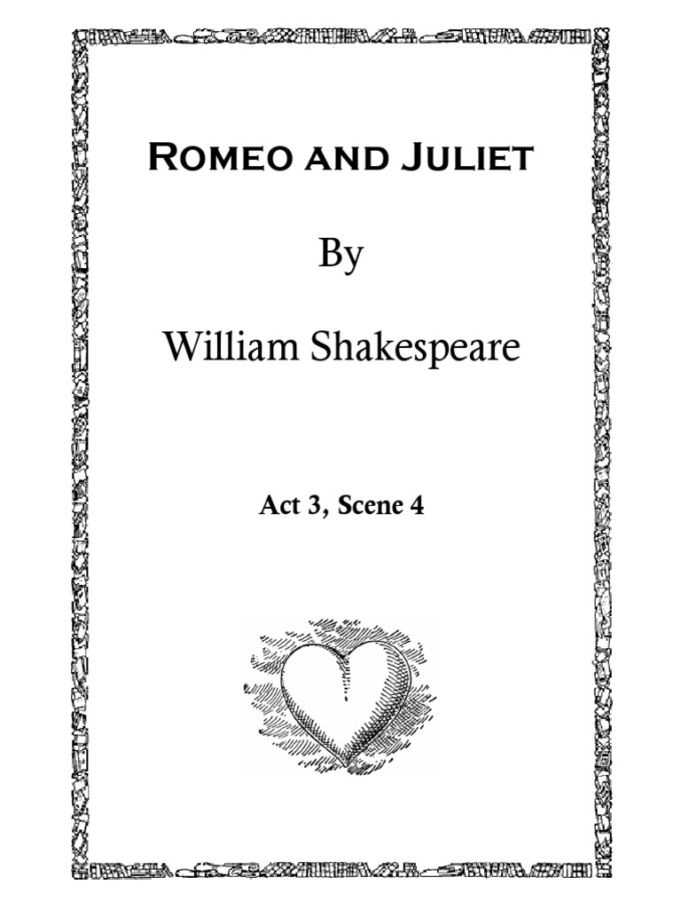 Romeo and Juliet 018 Act 3 Scene 4 | PDF