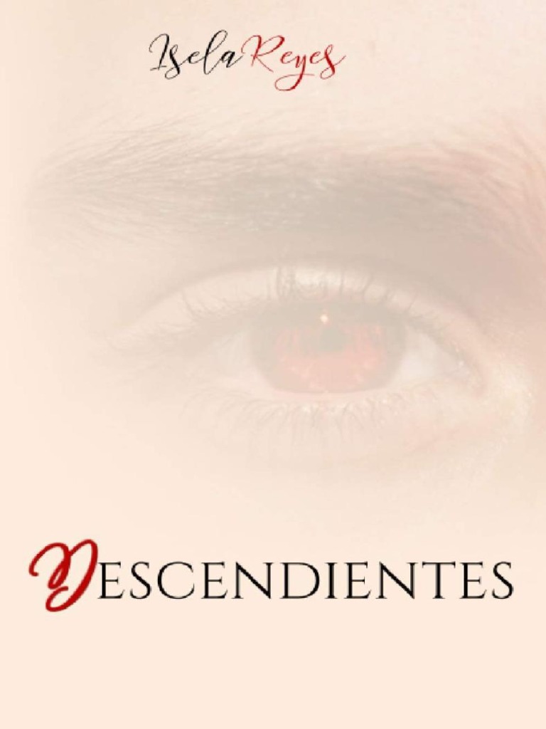 Descendientes - IsELA REYES | PDF | Vampiros
