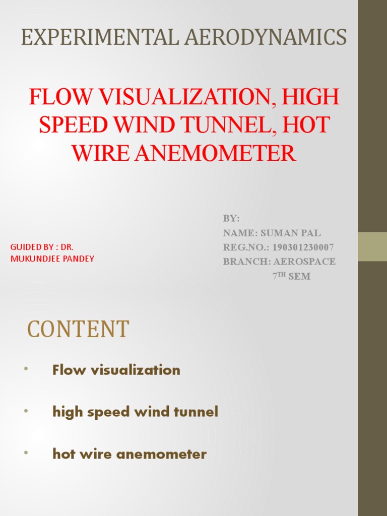 Experimental Aerodynamics PPT-SUMAN | PDF | Aerodynamics | Wind Tunnel