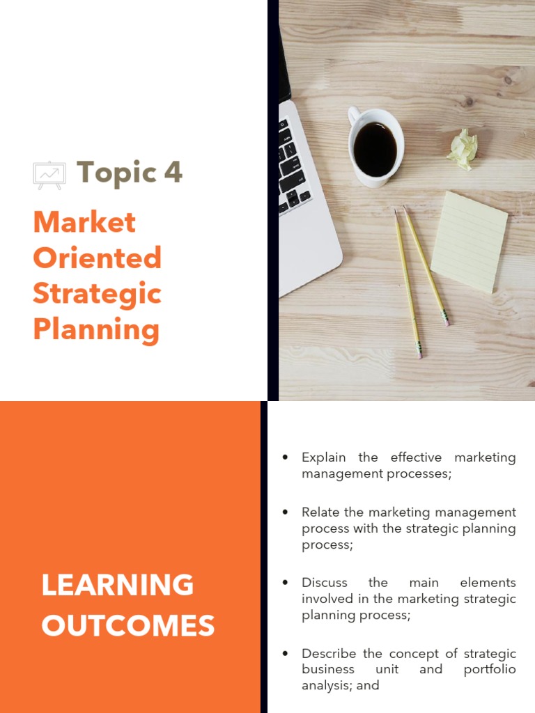 BBPM2103 Topic 4 - Market Oriented Strategic Planning - HMN | PDF ...