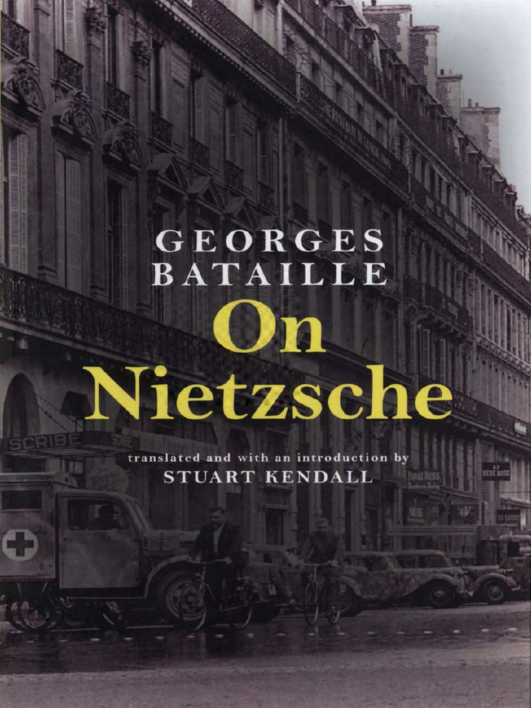 Georges Bataille - Stuart Kendall - On Nietzsche-State University of New York Press (2015) | PDF ...