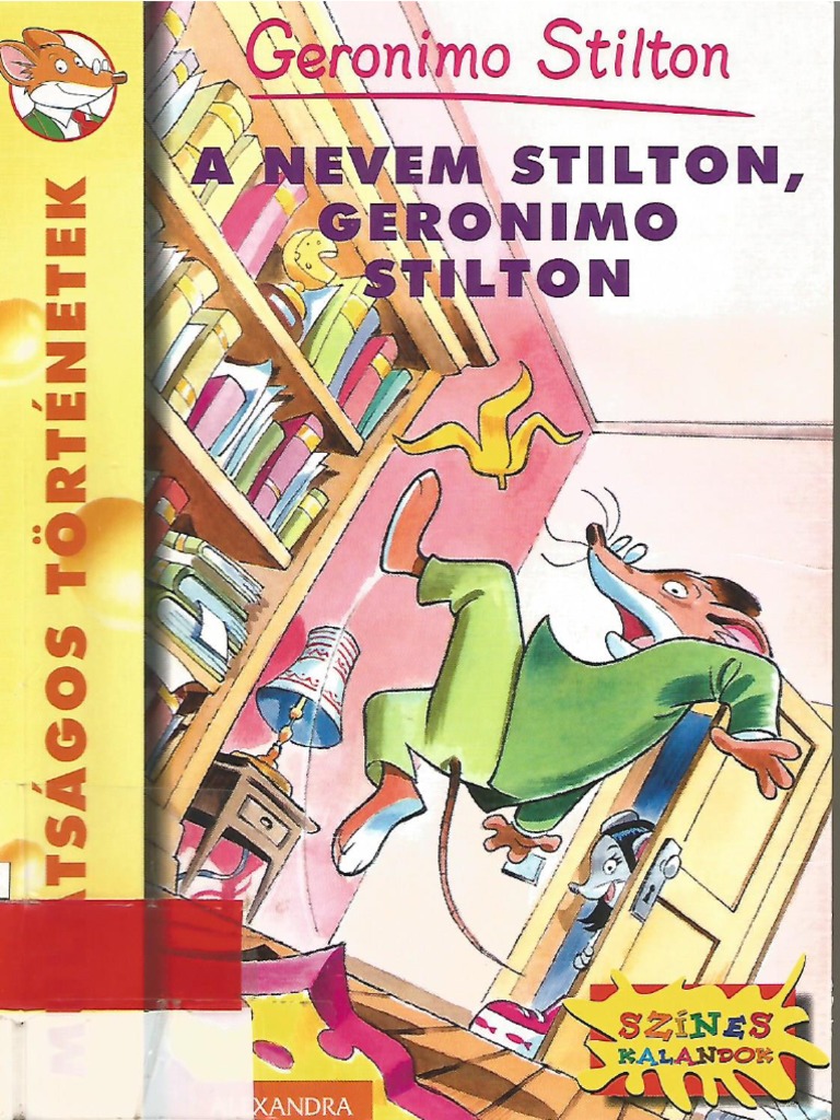 Geronimo Stilton - A Nevem Stilton, Geronimo Stilton | PDF