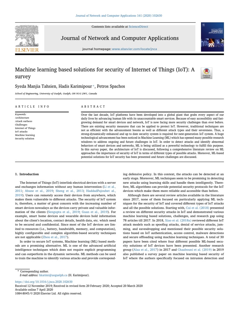 Machine Learning Based Solutions For Security of Internet of Things ...