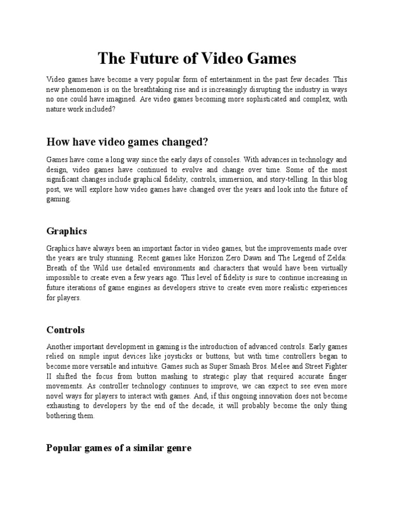 The Future of Video Games | PDF | Video Games | Augmented Reality