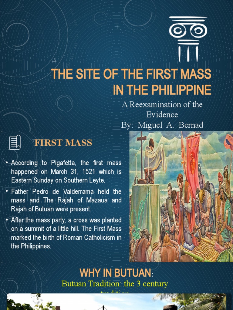 WEEK 10A - SITE OF THE FIRST MASS - Butuan or Limasawa | PDF | Age Of ...