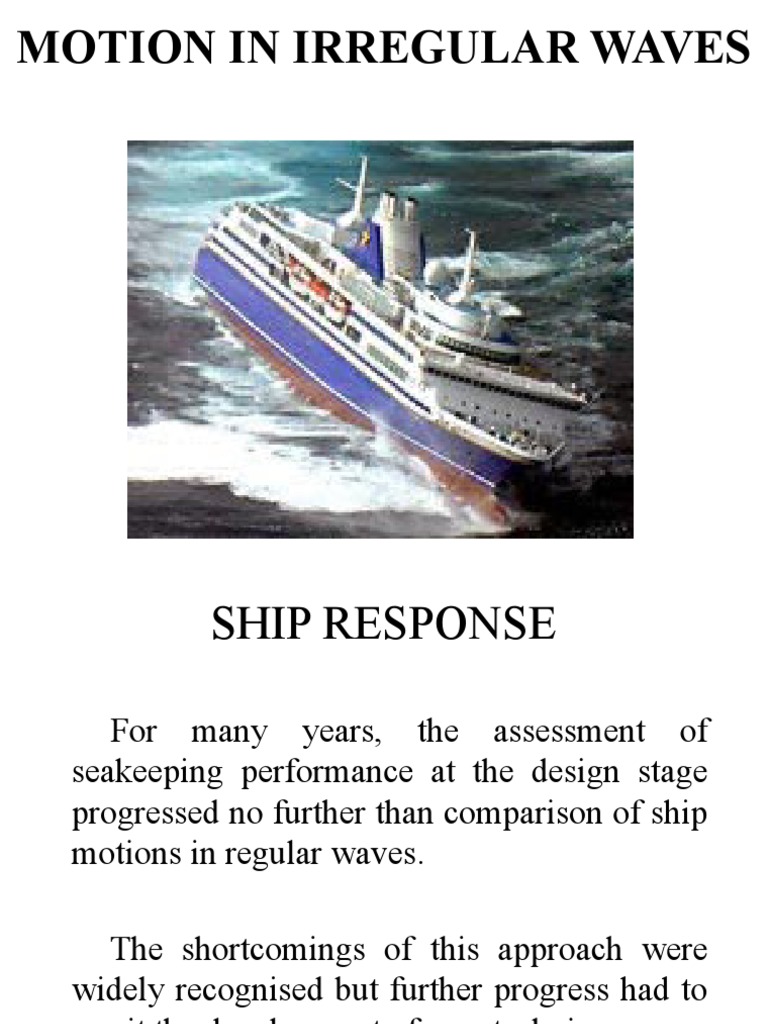 Ship Motion Analysis in Irregular Waves | PDF | Spectral Density | Damping