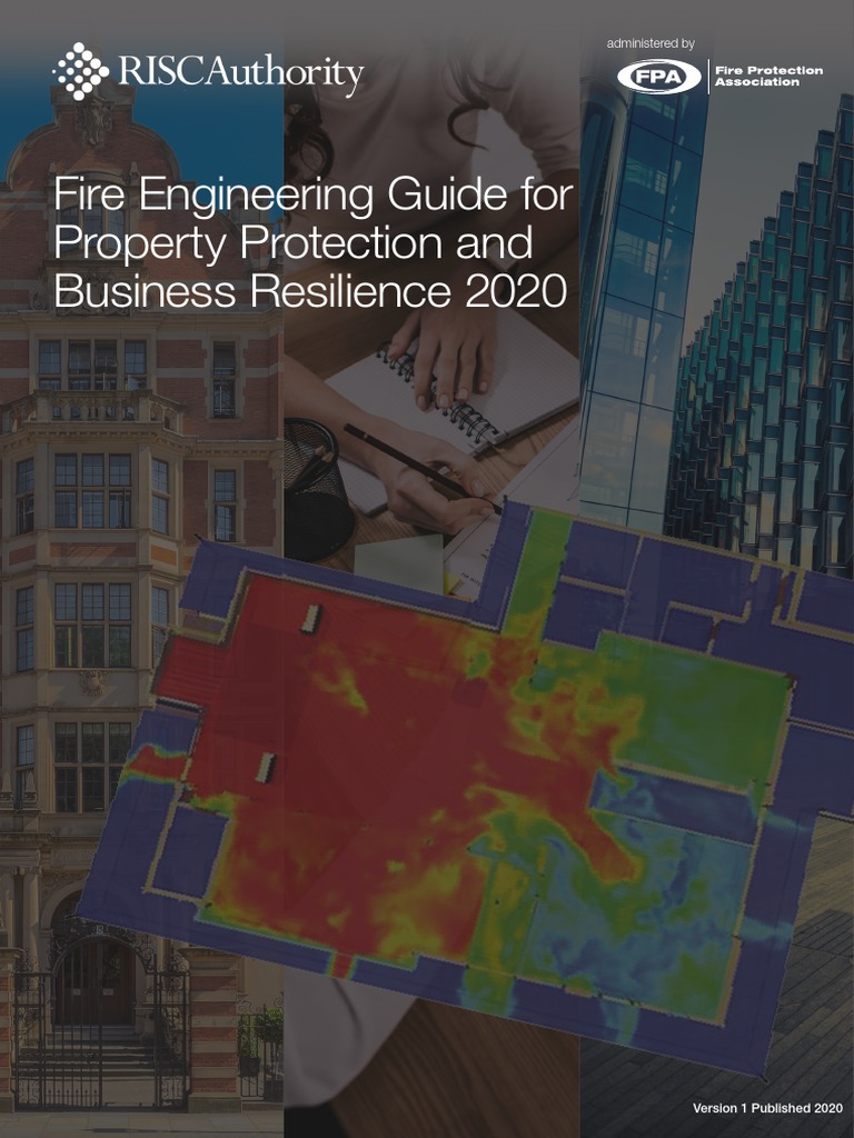Fire Engineering Guide For Property Protection and Business Resilience ...