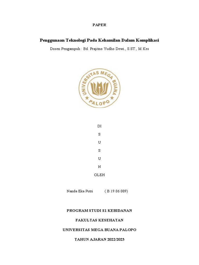 TGS 1. Paper Penggunaan Teknologi Pada Kehamilan Dalam Komplikasi ...