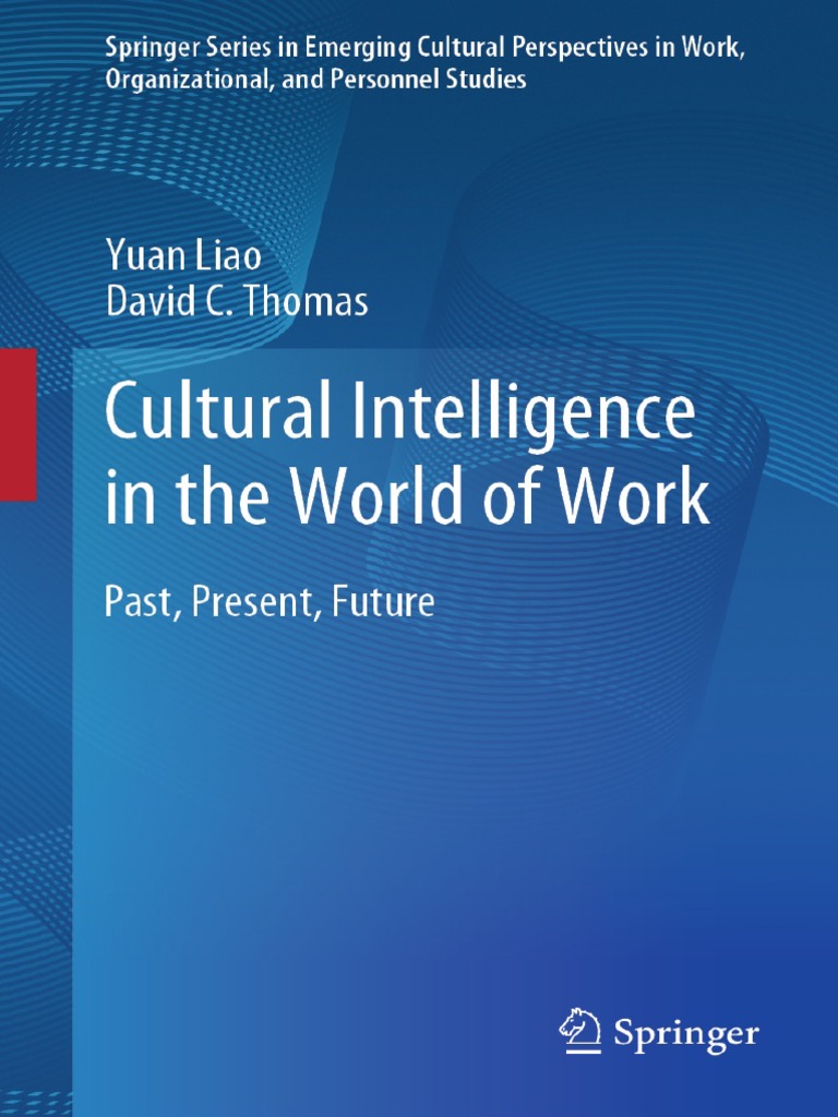 Cultural Intelligence in The World of Work Past Present Future | PDF | Cross Cultural ...