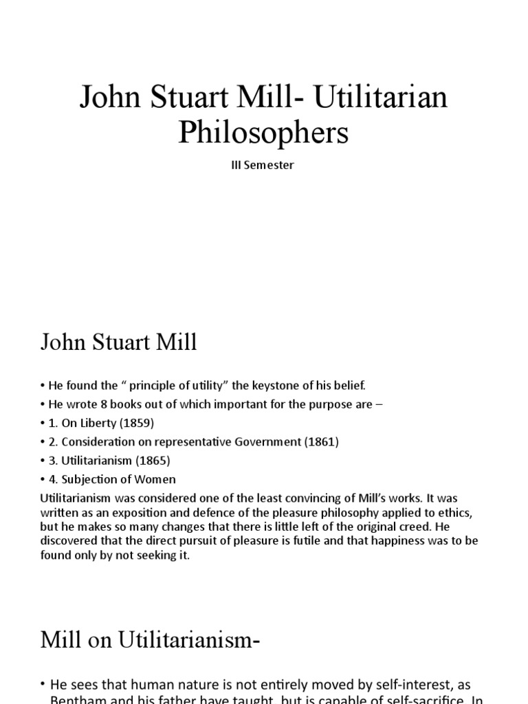 John Stuart Mill-Utilitarian Philosopher | Download Free PDF ...