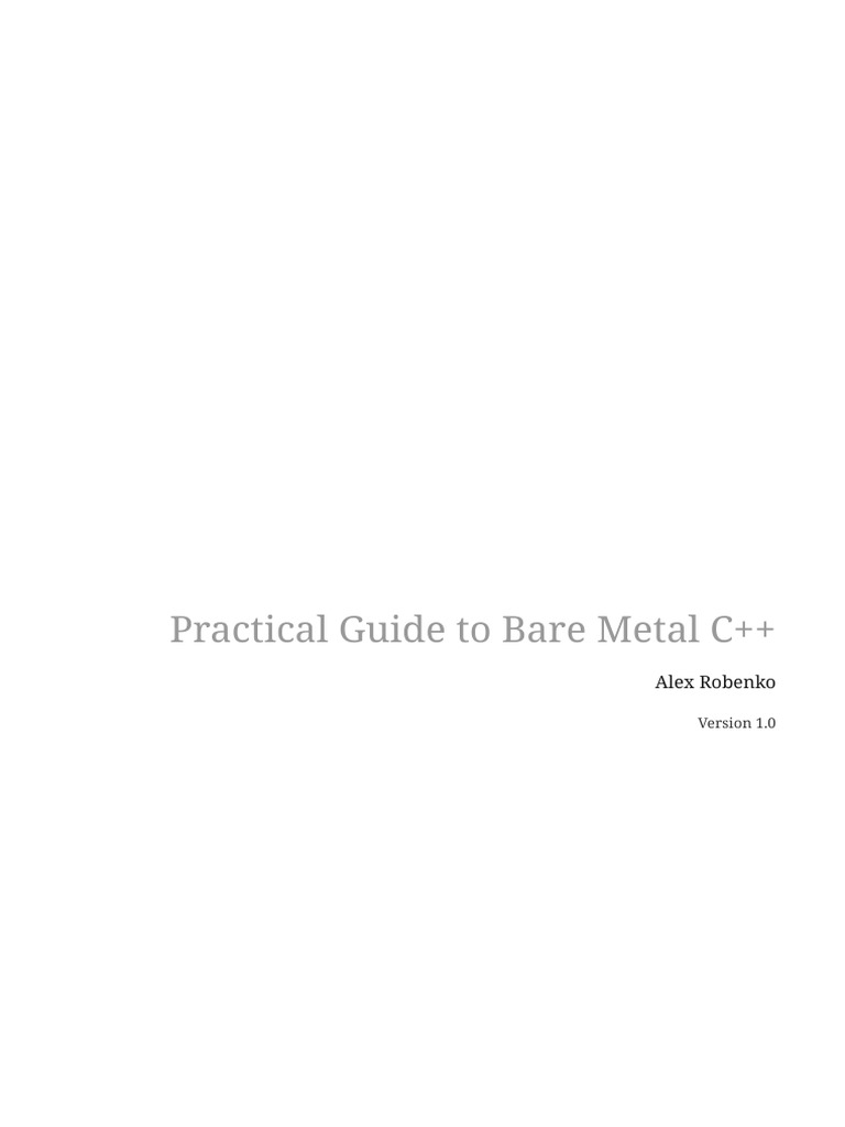 Bare Metal CPP v1.0 | PDF | C++ | Library (Computing) Bare Metal CPP v1.0 | PDF | C++ | Library (Computing)