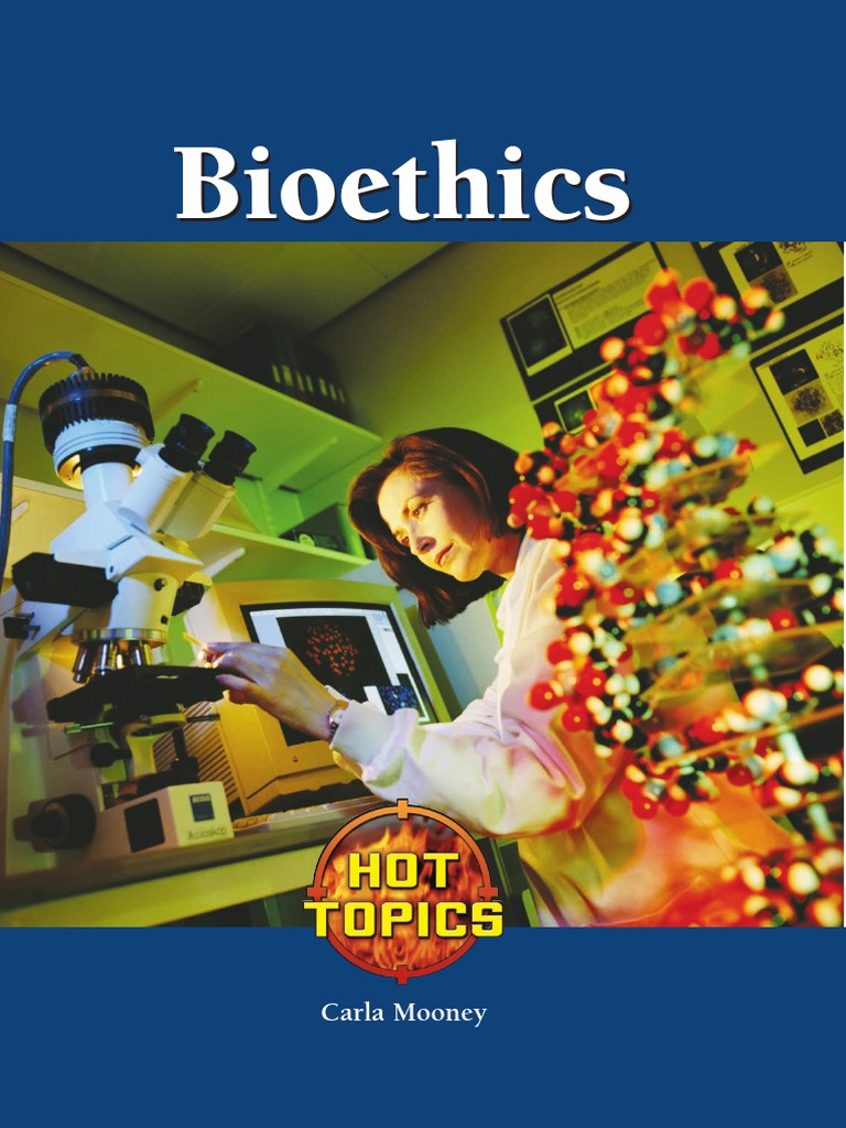 Bioethics Hot Topics | PDF | In Vitro Fertilisation | Surrogacy