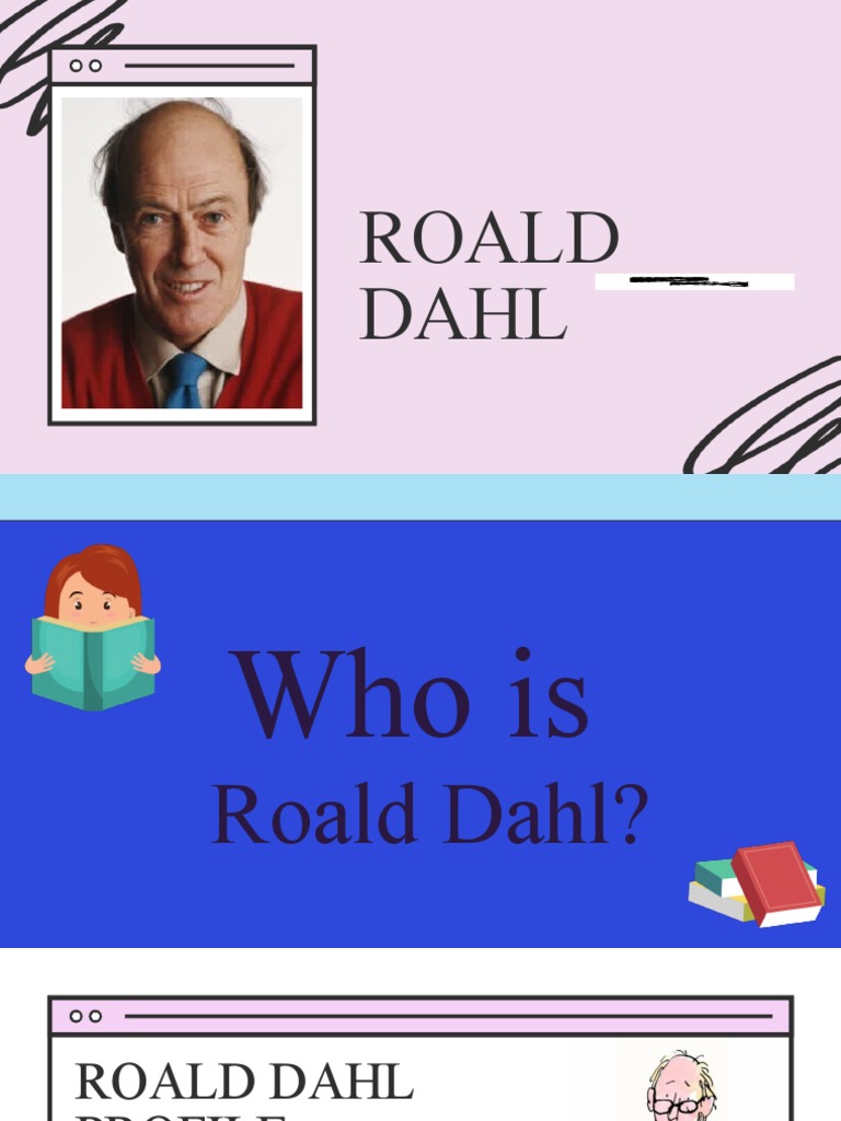 Roald Dahl: Author and Illustrator Facts | PDF