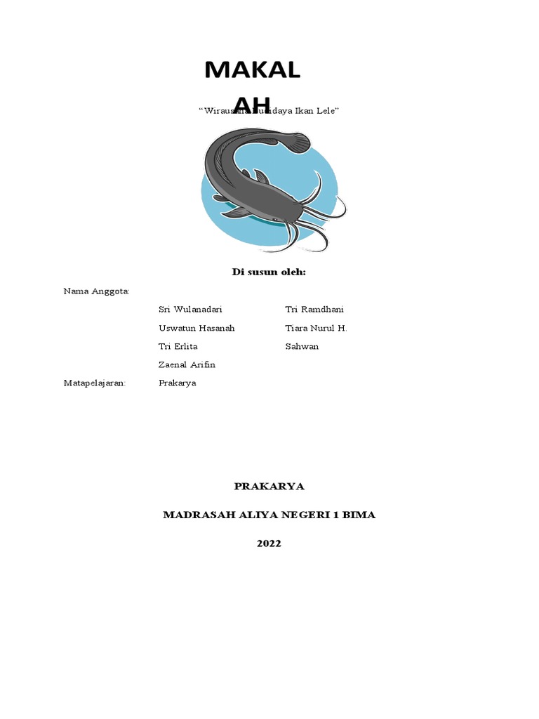 MAKALAH PRAKARYA (Wirausaha Budidaya Ikan Lele) | PDF