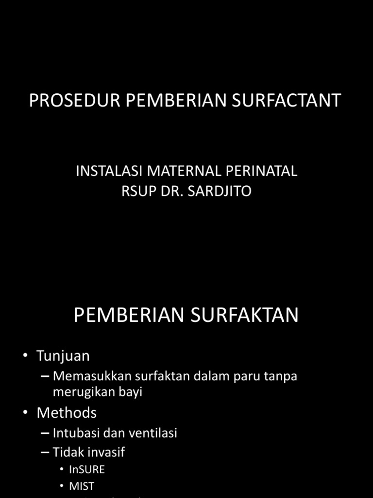 Prosedur Pemberian Surfactant | PDF