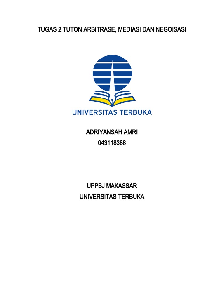 Tugas 2 Tuton Arbitrase, Mediasi Dan Negoisasi | PDF