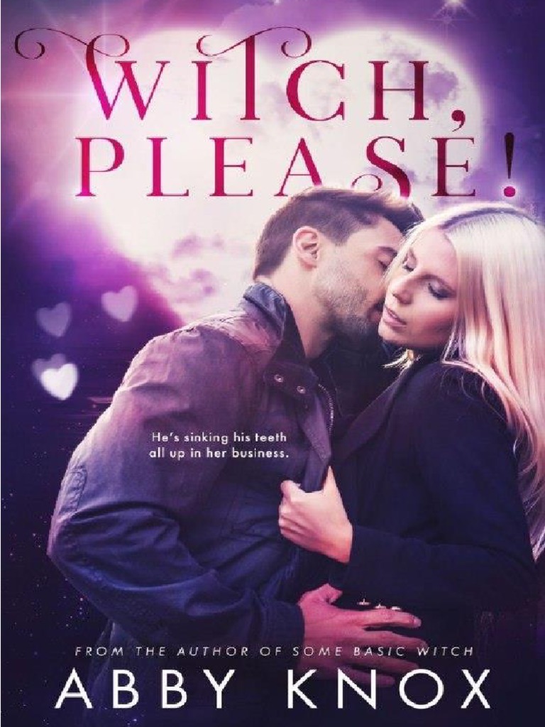 Witch, Please! (Sisterhood of Enchantment 2) - Abby Knox | PDF | Brujería | Altoparlante