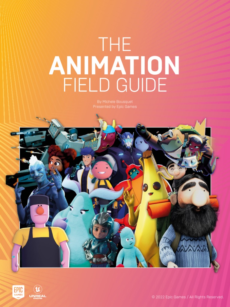 Animation Field Guide v1.1 Final | PDF | Animation | 3 D Computer Graphics