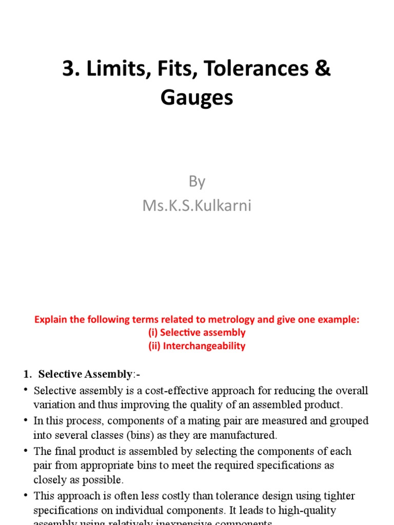 Understanding Key Metrology Concepts: Selective Assembly, Interchangeability, Gauge Design ...