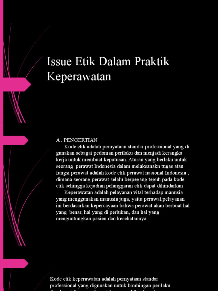 Issue Etik Dalam Praktik Keperawatan | PDF