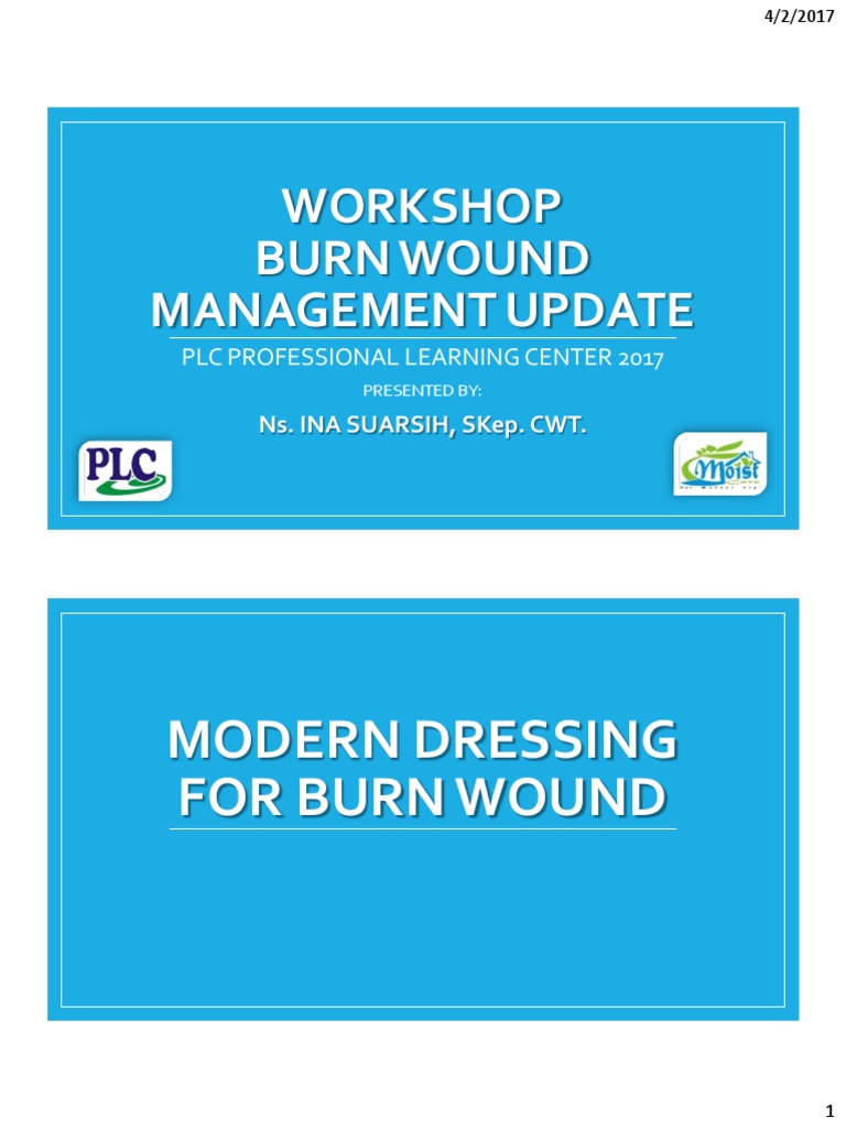 Materi. 5 Workshop Burn Wound Management Update PLC | PDF