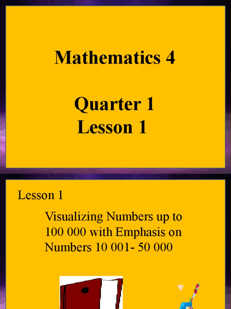 MATH - Lesson 1 Visualizing Numbers Up To 100 000 | PDF
