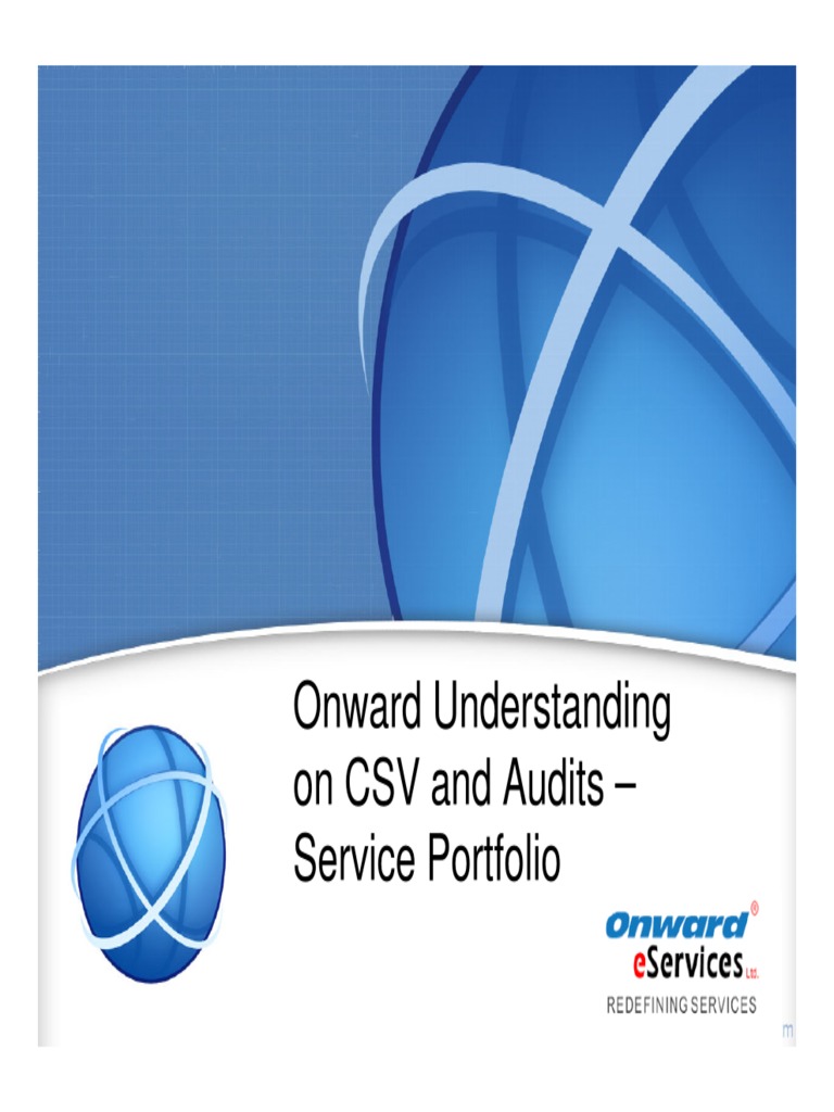 CSV Presentation - Onward e Services Ltd. | PDF | Audit | Regulatory ...
