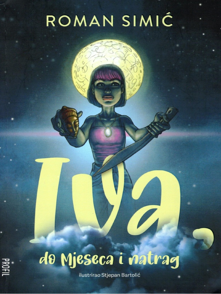 Roman Simić - Iva, Do Mjeseca I Natrag | PDF