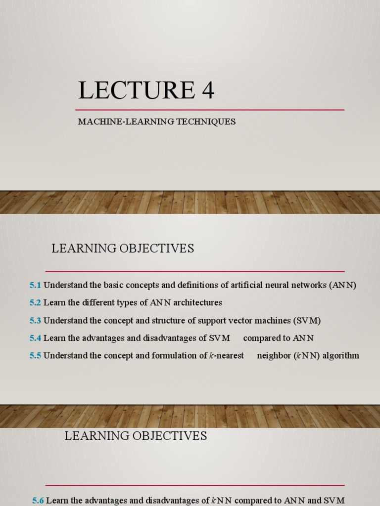 Lecture 4-Machine Learning Applications | PDF | Artificial Neural Network | Machine Learning