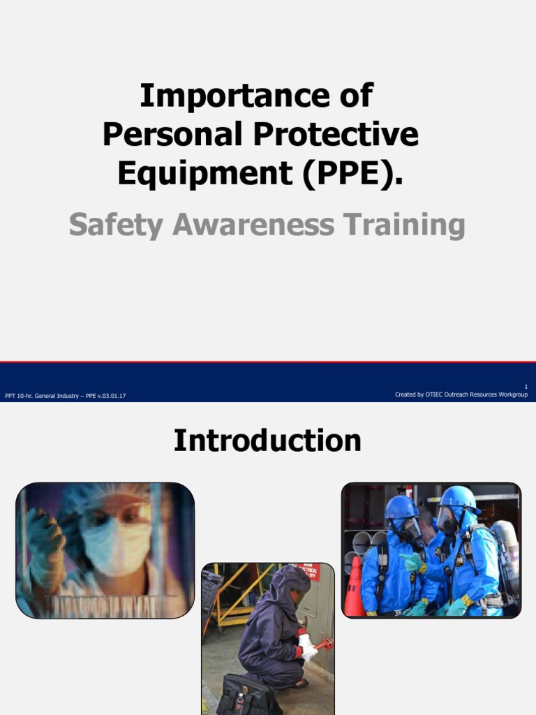 Importance of PPE - Safety Awareness Training | PDF | Personal ...