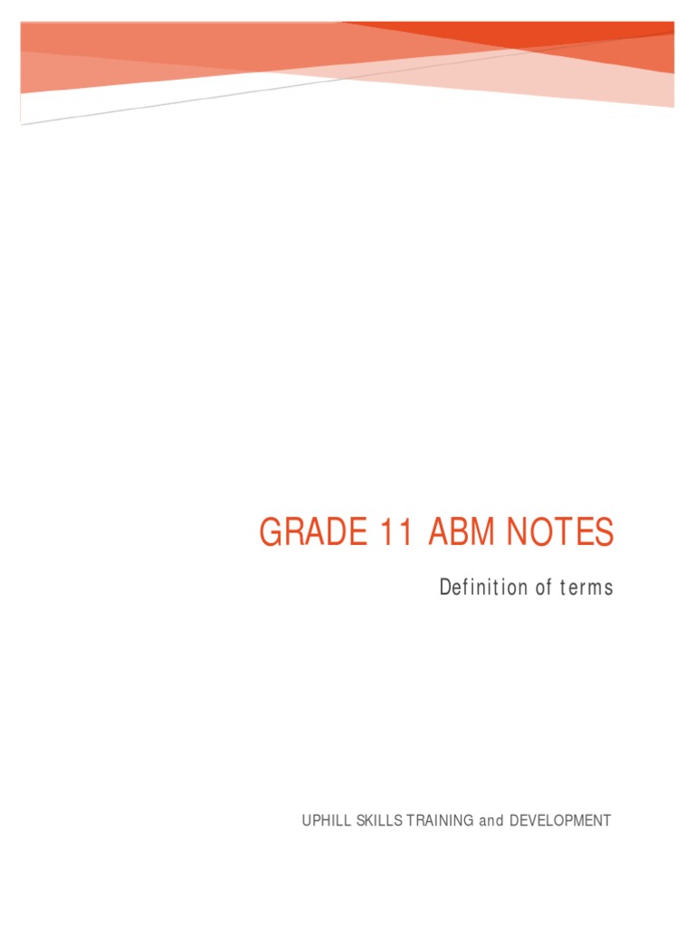GRADE 11 ABM Notes - Definition of Terms | PDF | Debits And Credits ...