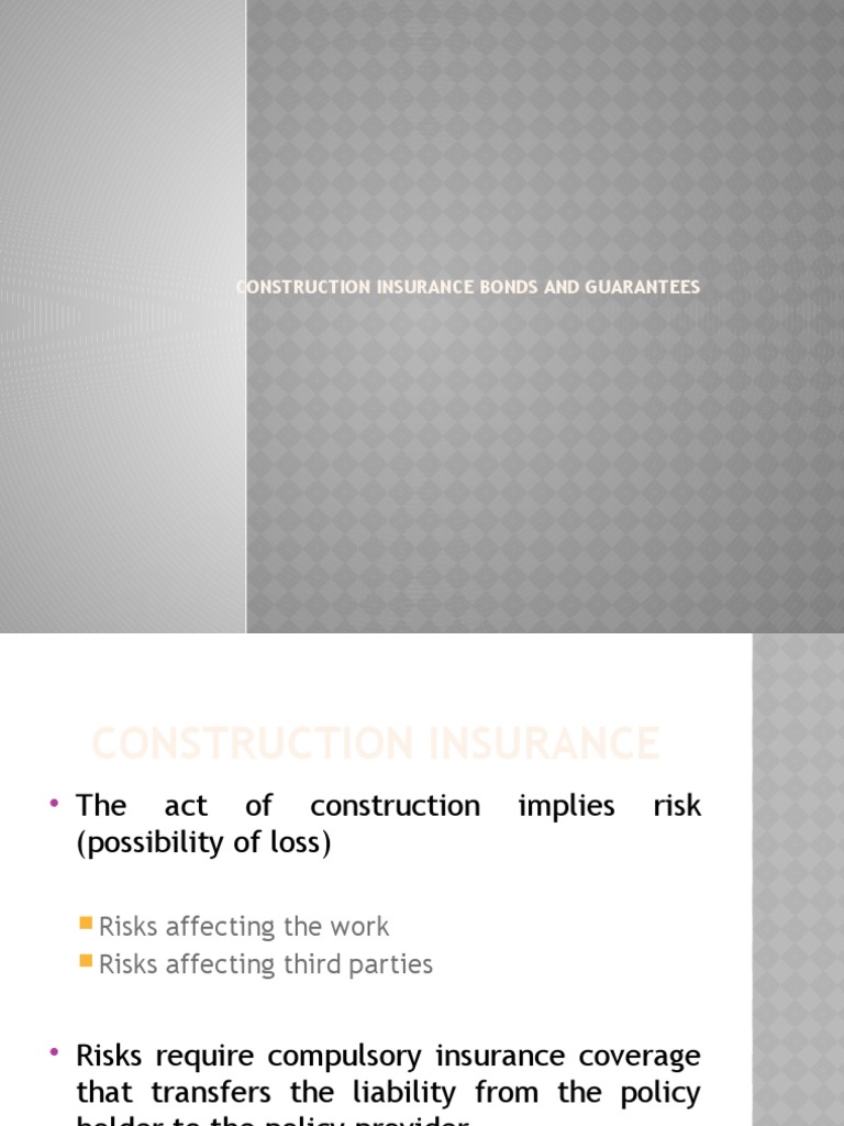 Construction Insurance and Guarantees | PDF | Insurance | Guarantee