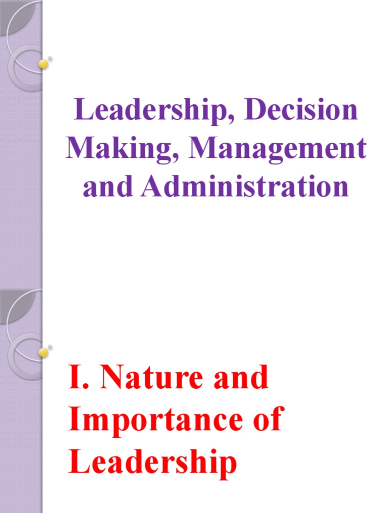 Leadership, Decision Making, Management and Administration | PDF ...