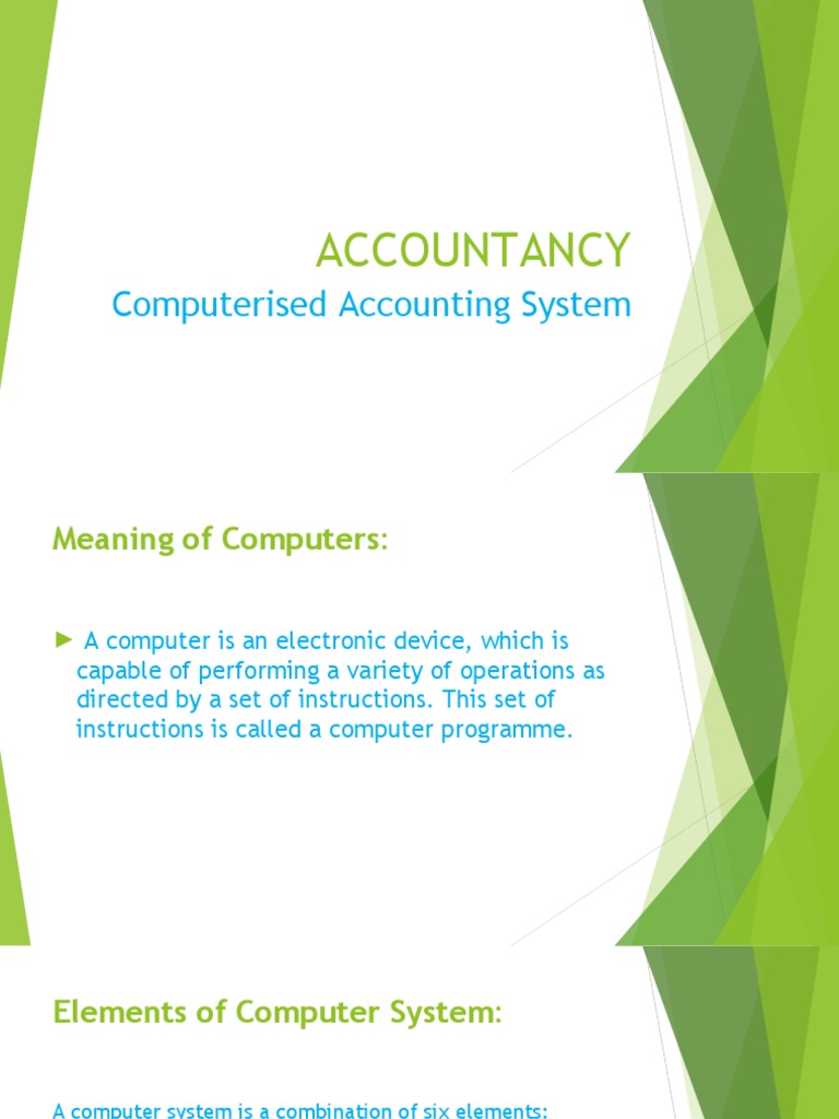 Computerized Accounting Systems Guide | PDF | Input/Output | Central Processing Unit