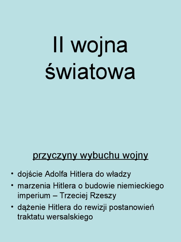 II Wojna Swiatowa Prezentacja A Swoboda 1488192735 | PDF