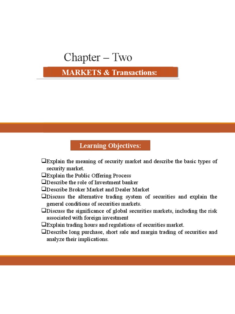 Chapter 2 Market and Transactions | PDF | Margin (Finance) | Short (Finance)