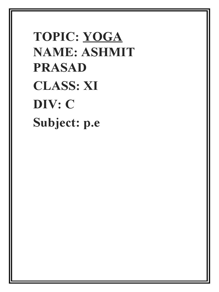 Yoga Class 12 Ivestigatory Projest | PDF | Meditation | Asana