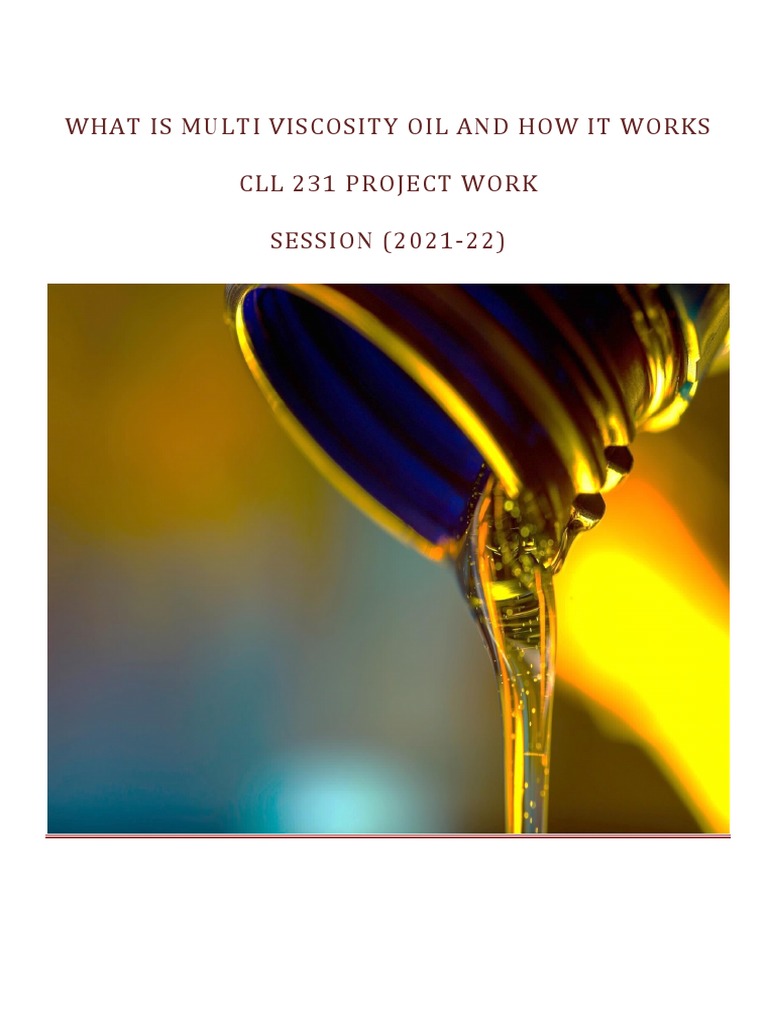 WHAT IS MULTI VISCOSITY OIL and HOW IT WORKS | PDF
