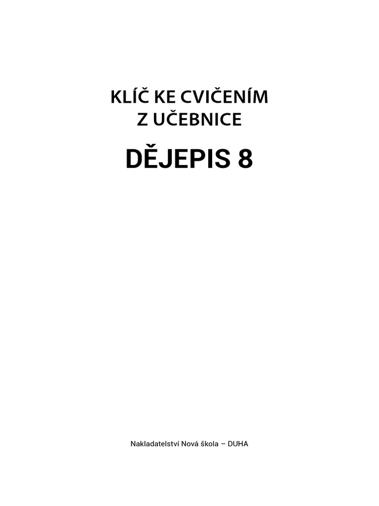 Klic Ke Cvicenim Z Ucebnice Dejepis 8 | PDF