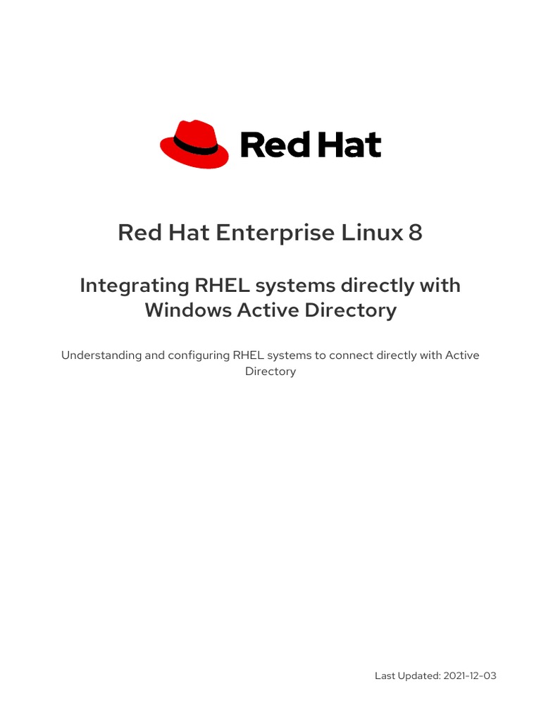 RHEL 8.5 - Integrating RHEL Systems Directly With Windows Active ... RHEL 8.5 - Integrating RHEL Systems Directly With Windows Active ...
