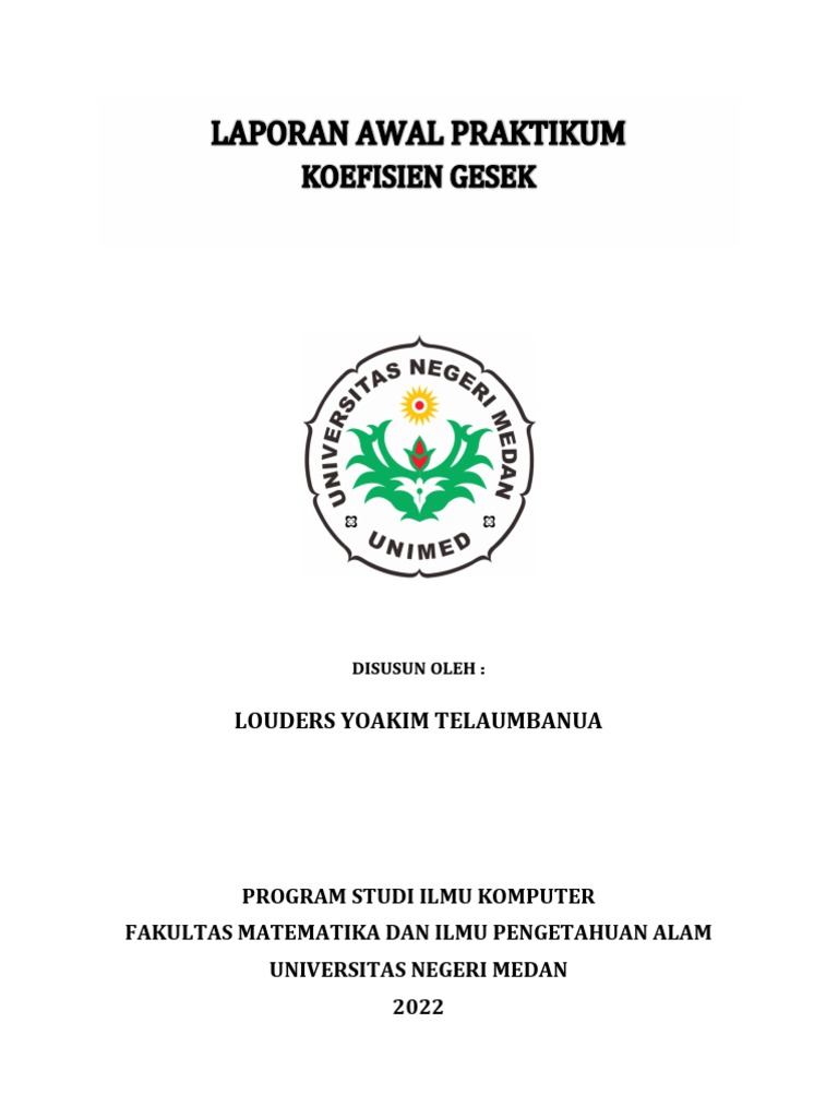 Louders Yoakim Telaumbanua - Laporan Awal Praktikum III - Koefisien Gesek | PDF