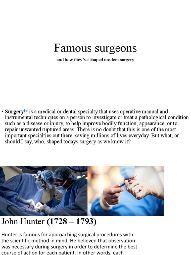 Influential Surgeons in Modern Surgery | PDF | Surgery | Health Sciences