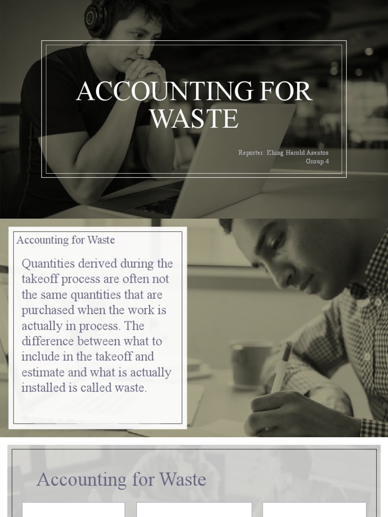 Accounting for Waste: Adjusting Material Quantities and Pricing for ...